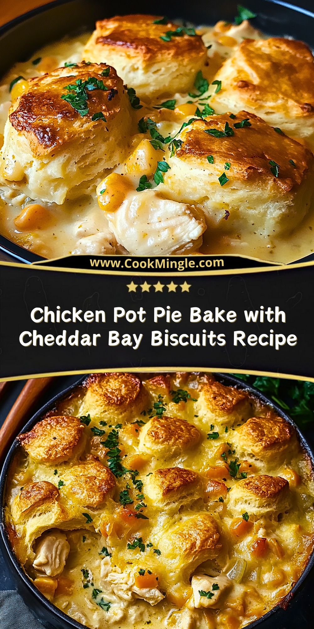 Chicken Pot Pie Bake with Cheddar Bay Biscuits - Cook Mingle
